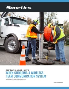 Top 10 Must Haves When Choosing A Wireless Team Communication System ...